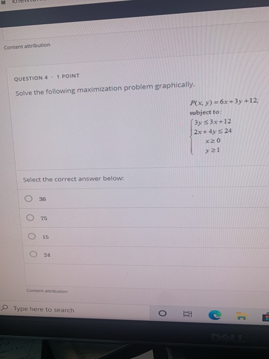 Solved Content attribution QUESTION 4 - 1 POINT Solve the | Chegg.com