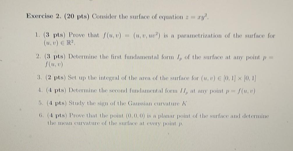 Solved Exercise 2. (20 pts) Consider the surface of | Chegg.com Solved Exercise 2. (20 pts) Consider the surface of | Chegg.com