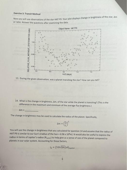 Solved Exercise 3: Transit Method Now you will use | Chegg.com
