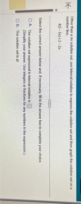 Solved Other than a no solution set, use interval notation | Chegg.com