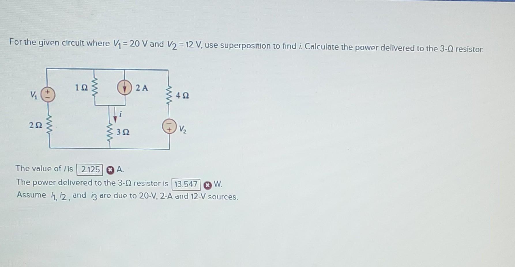 Solved For the given circuit where V1=20 V and V2=12 V, use | Chegg.com