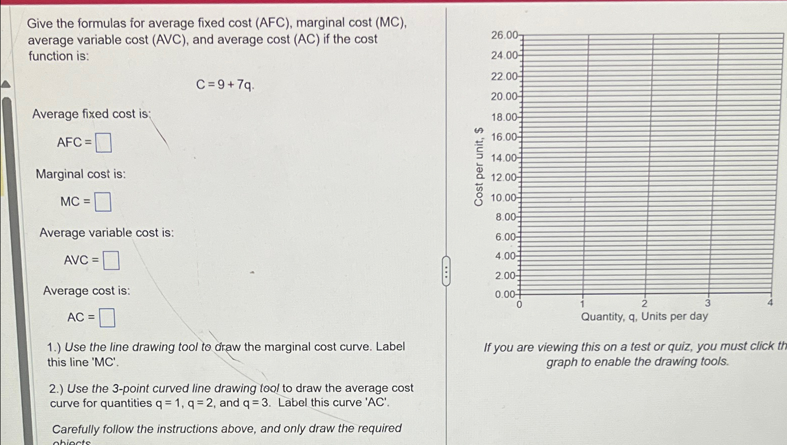Solved Give The Formulas For Average Fixed Cost Afc