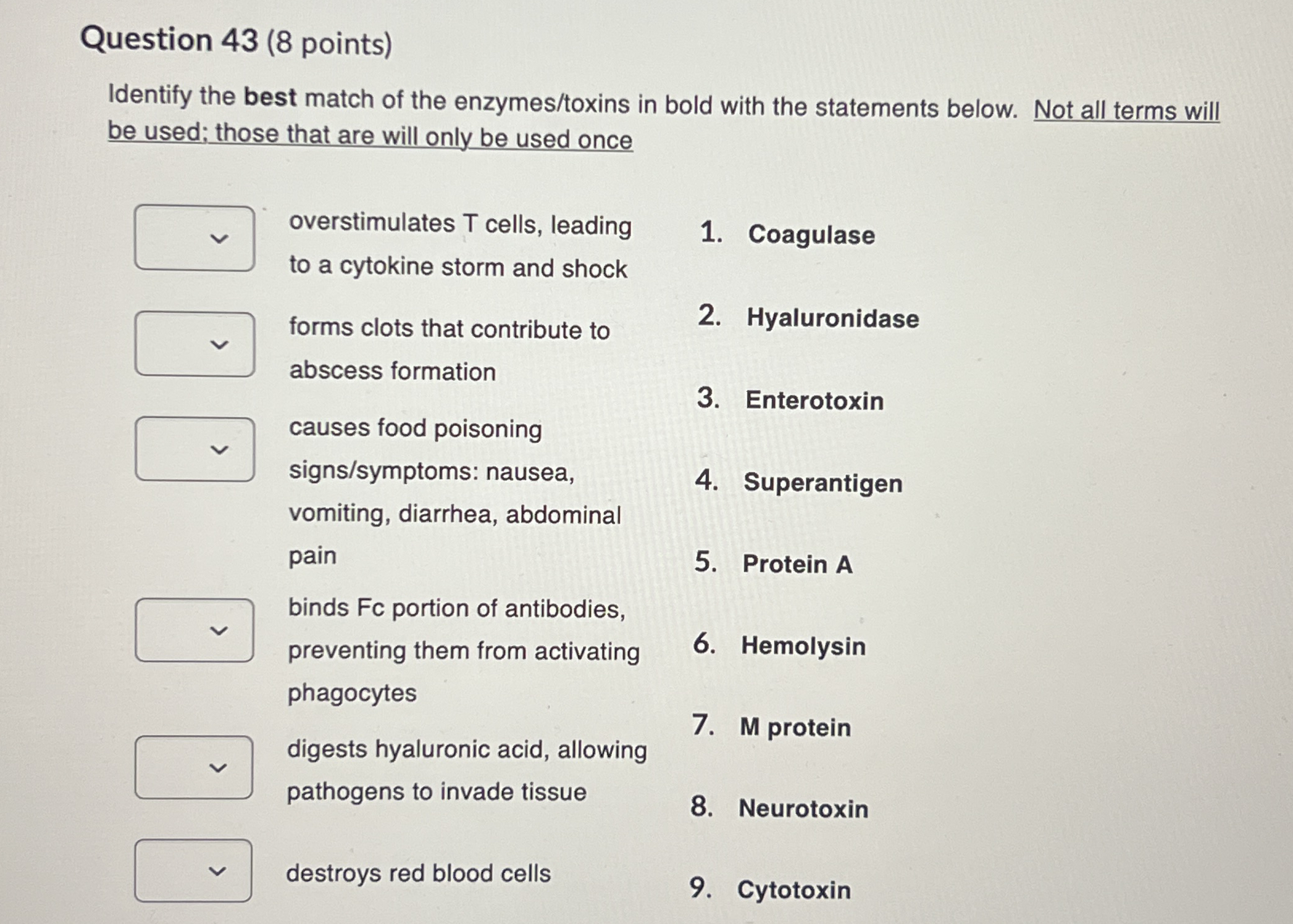 Solved Question 43 (8 ﻿points)Identify the best match of the | Chegg.com