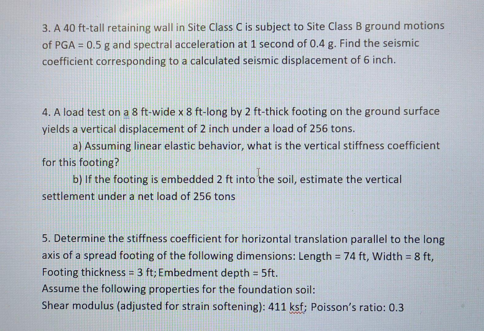 Solved 3. A 40ft-tall retaining wall in Site Class C is | Chegg.com
