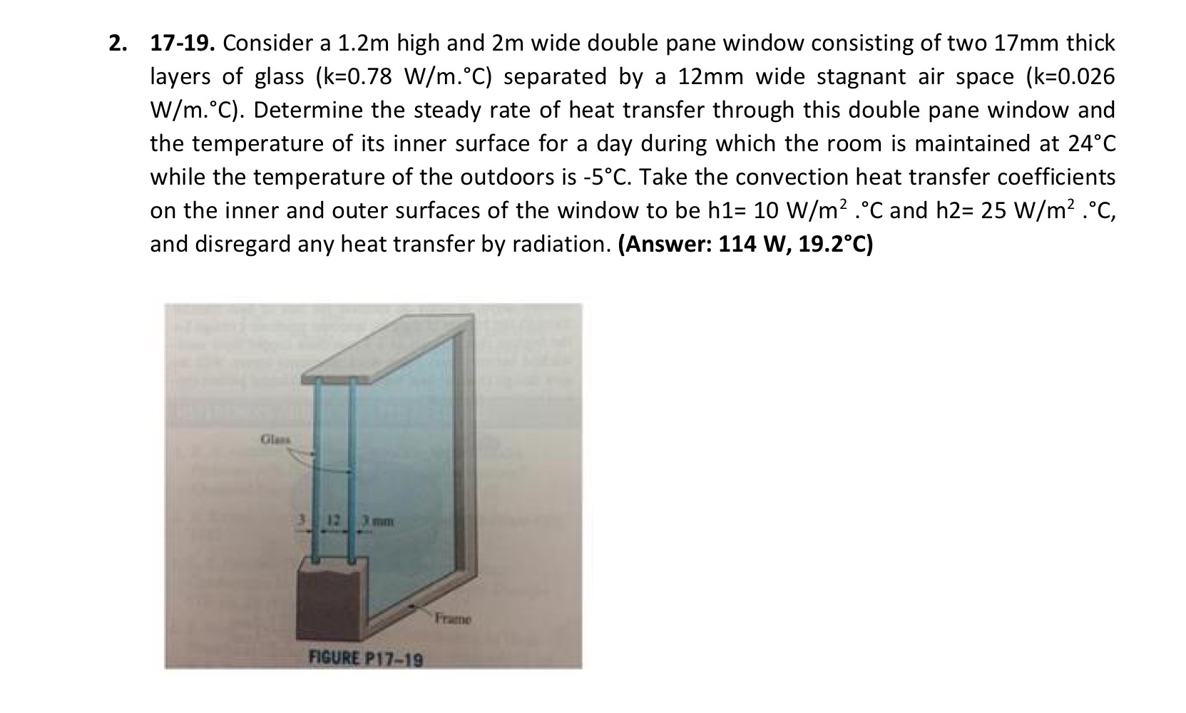 Solved 17-19. ﻿Consider a 1.2 ﻿m high and 2 ﻿m wide double | Chegg.com