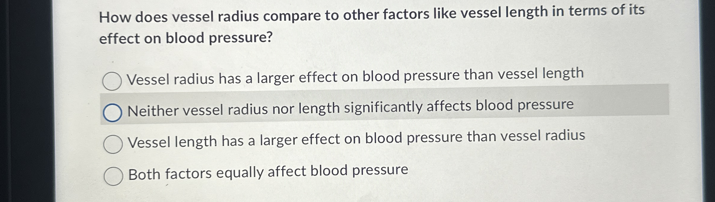 Solved How does vessel radius compare to other factors like | Chegg.com