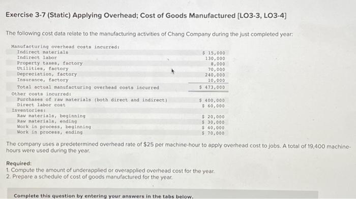 Solved Exercise 3-7 (Static) Applying Overhead; Cost of | Chegg.com