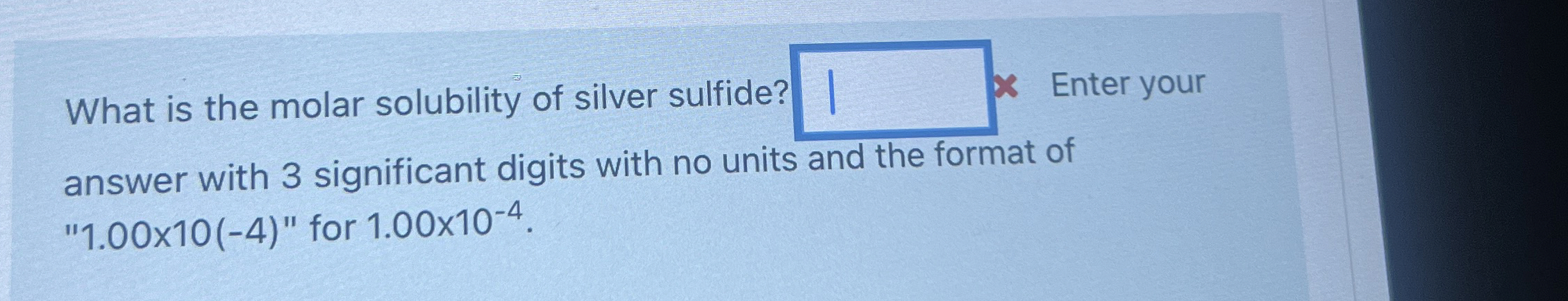 What is the molar solubility of silver sulfide? | Chegg.com