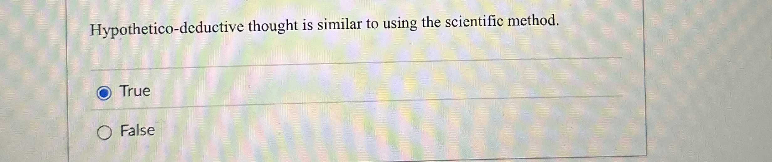 Solved Hypothetico-deductive thought is similar to using the | Chegg.com