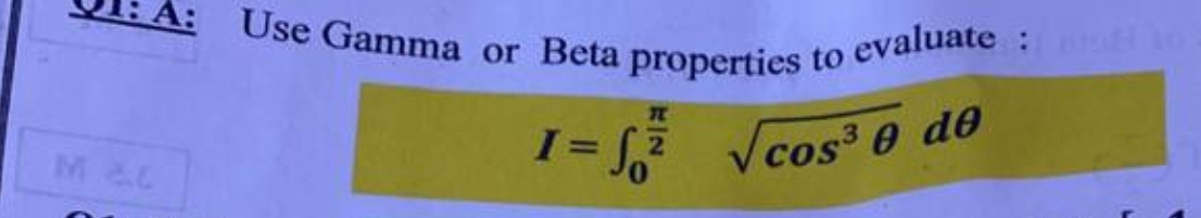 Solved Use Gamma or Beta properties to evaluate | Chegg.com