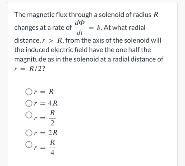 Solved The magnetic flux through a solenoid of radius R | Chegg.com