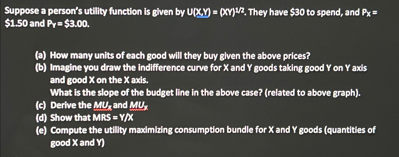 Solved Suppose a person's utility function is given by | Chegg.com