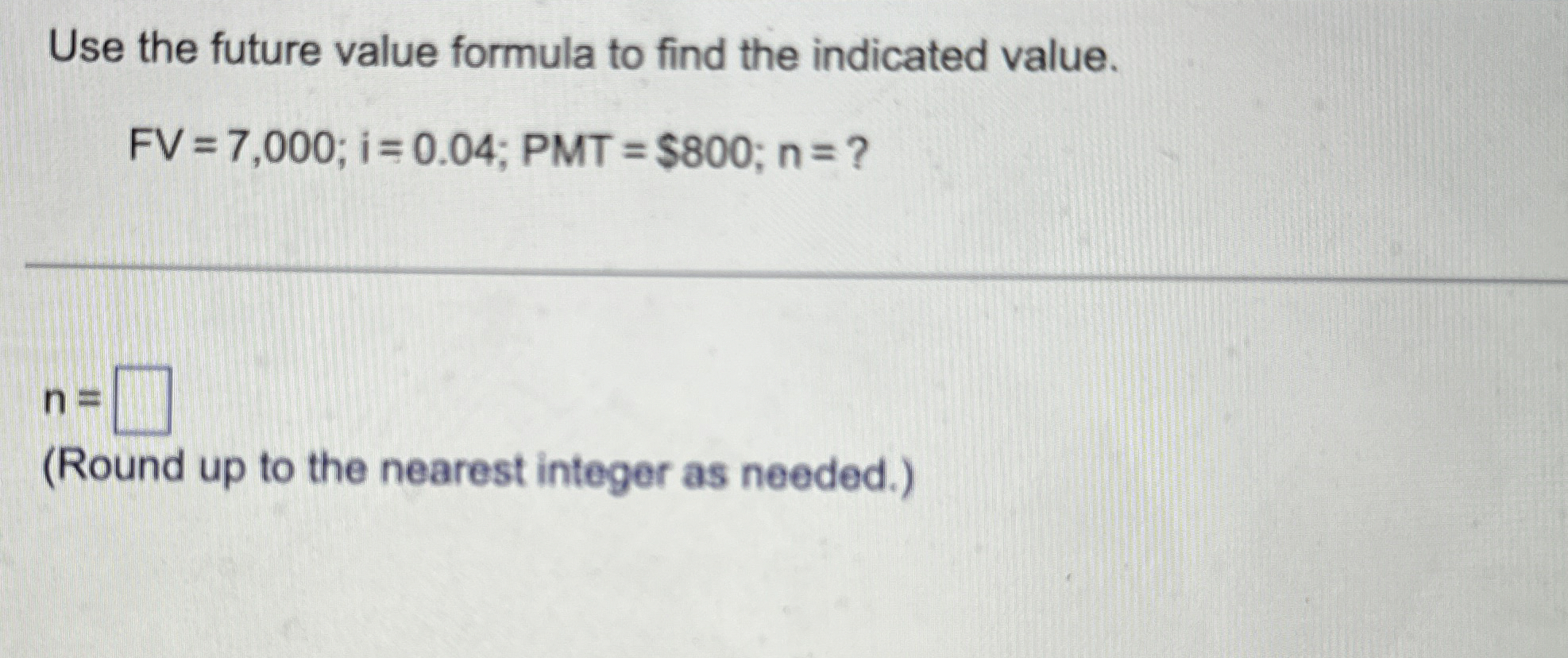 Solved Use the future value formula to find the indicated | Chegg.com