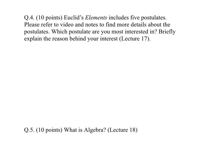 Q.4. (10 points) Euclid's Elements includes five | Chegg.com