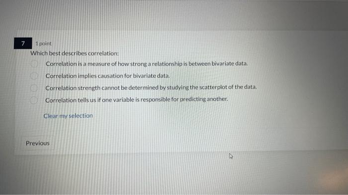 Solved 1 point Which best describes correlation: Correlation | Chegg.com