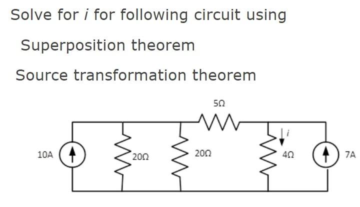 Solved Solve for i for following circuit using Superposition | Chegg.com