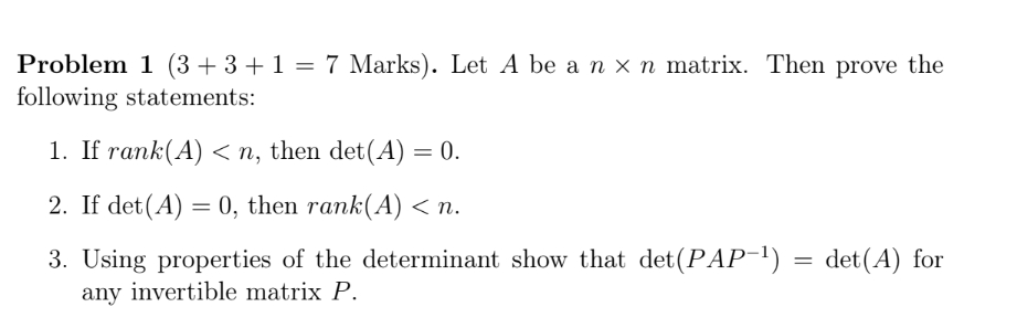 Solved Let A be a n \times n matrix. Then prove the | Chegg.com