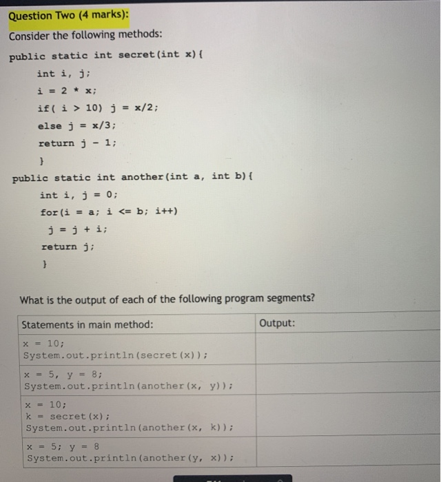 Solved Question Two (4 marks): Consider the following | Chegg.com