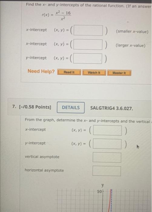 Solved Find the x - and y-intercepts of the rational | Chegg.com
