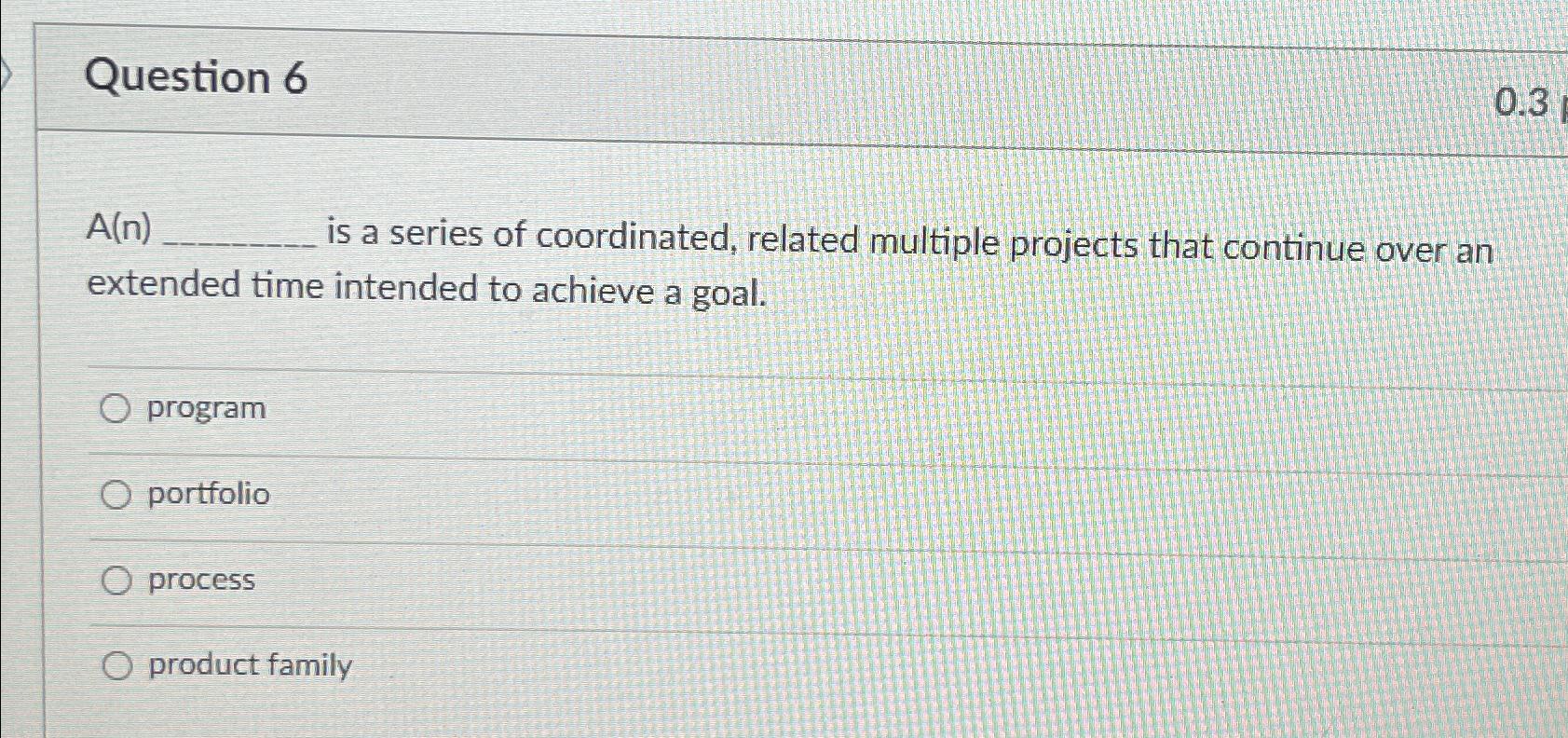 Solved Question 6A(n) ﻿is a series of coordinated, related | Chegg.com