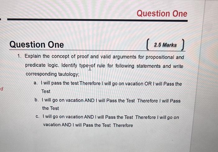 Solved 1. Explain the concept of proof and valid arguments | Chegg.com