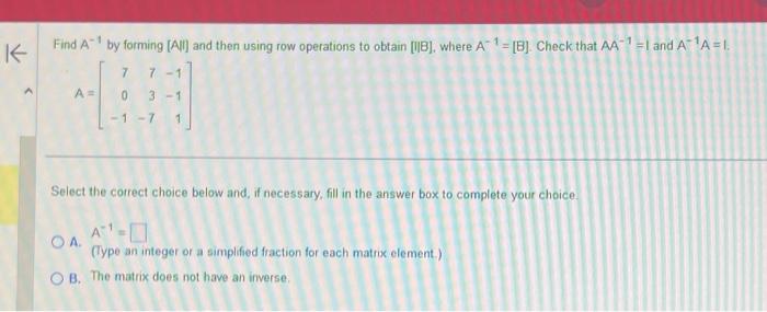 Solved Find A−1 by forming [A∥l] and then using row | Chegg.com