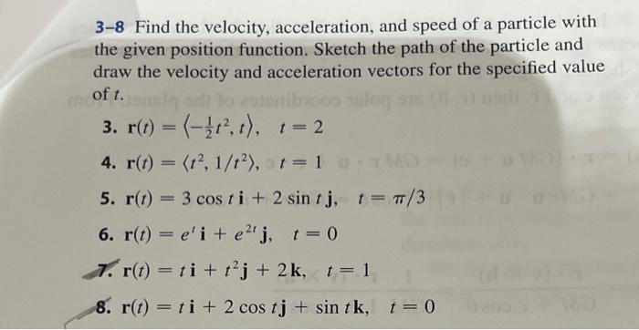 Solved 3-8 Find the velocity, acceleration, and speed of a | Chegg.com