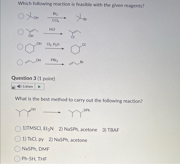 [solved] Which Following Reaction Is Feasible With The Giv