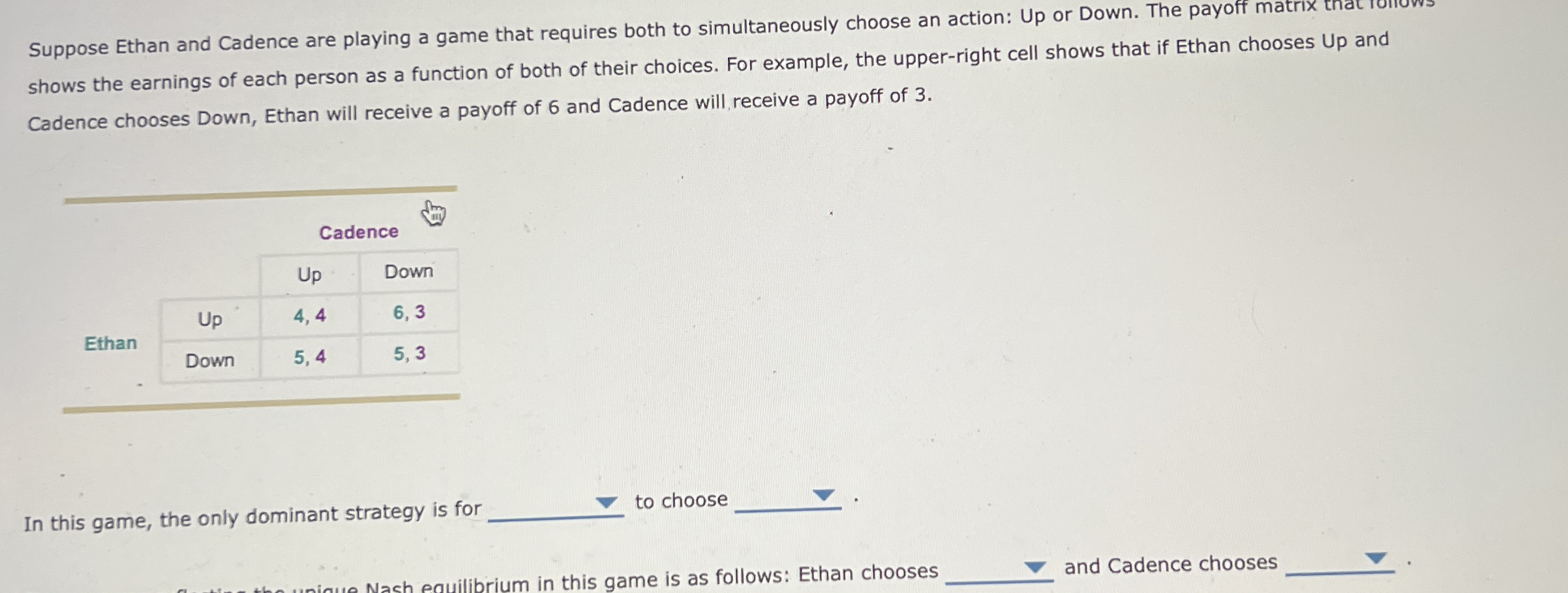 Solved Suppose Ethan and Cadence are playing a game that | Chegg.com