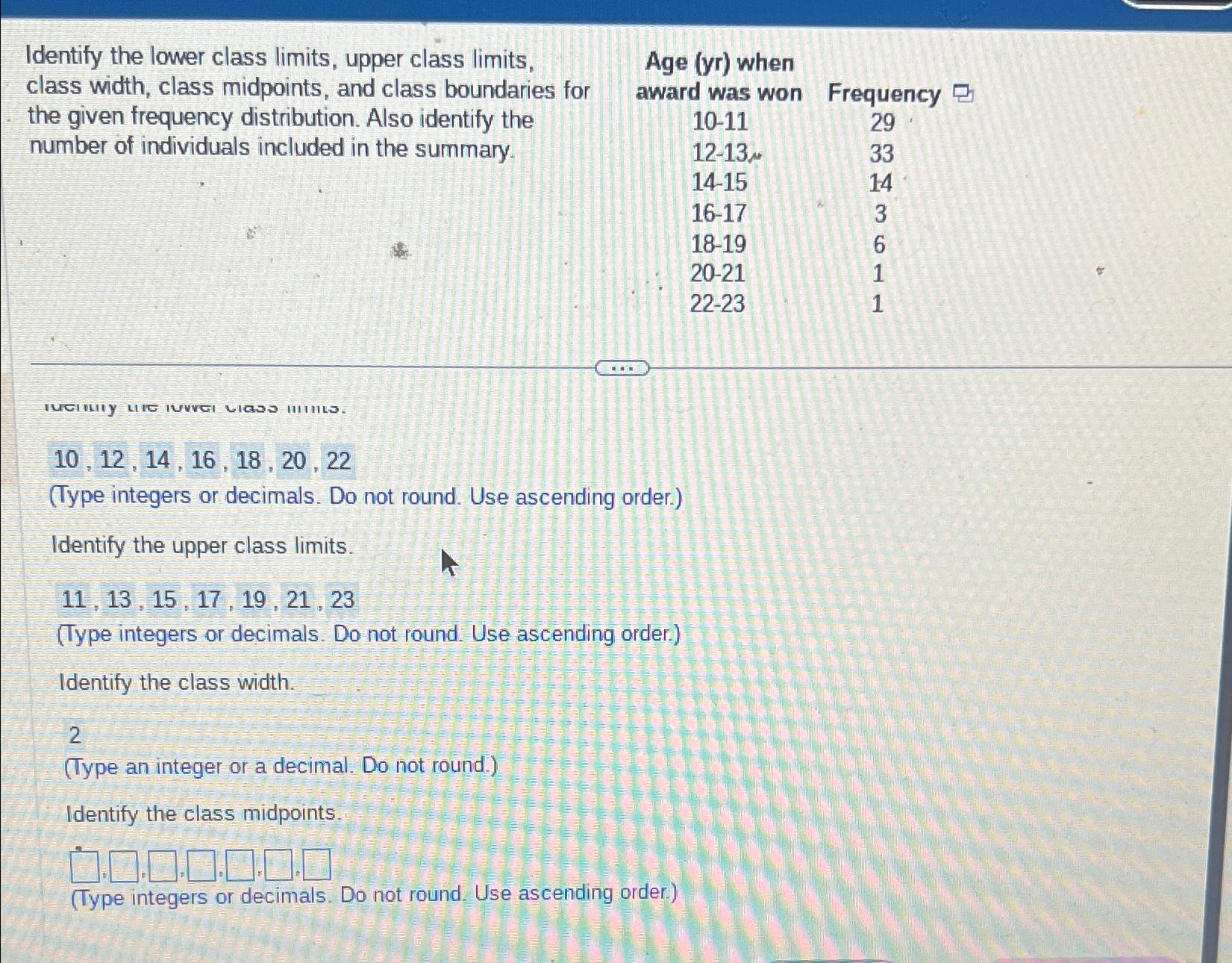 Solved Identify the lower class limits, ﻿upper class limits, | Chegg.com