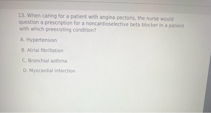 Solved 12. A patient who is taking nitroglycerin (Nitrostat) | Chegg.com