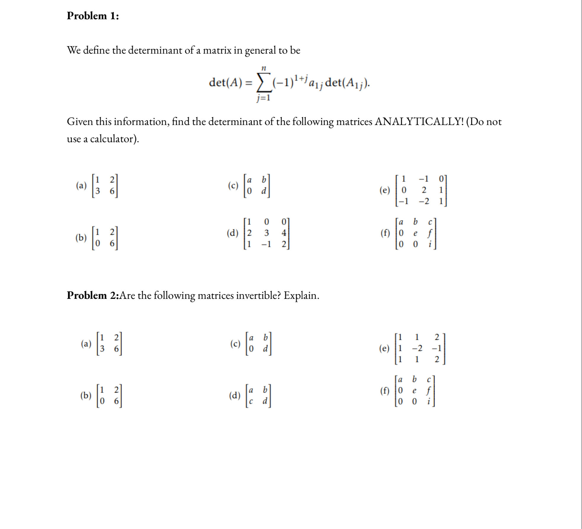 Solved Problem 1:We define the determinant of a matrix in | Chegg.com