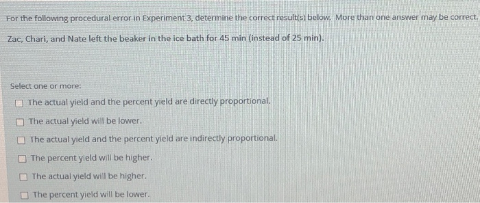 For the following procedural error in Experiment 3, | Chegg.com