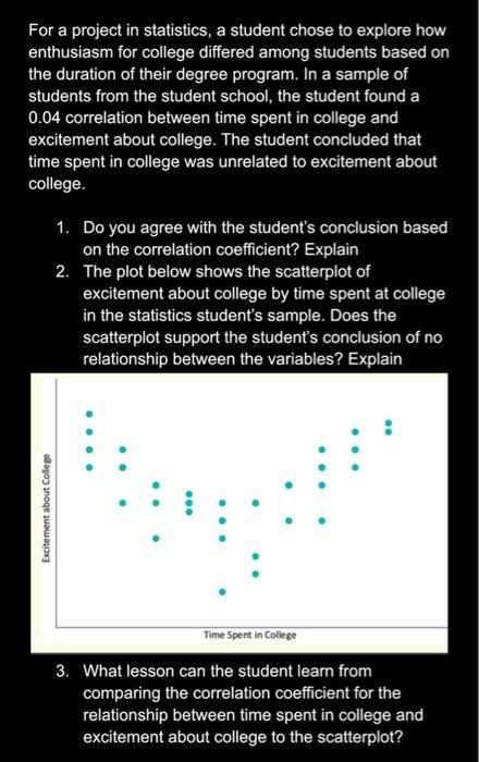 Solved For a project in statistics, a student chose to | Chegg.com
