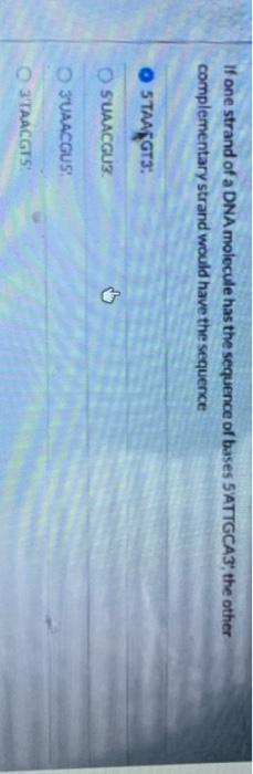 Solved If one strand of a DNA molecule has the sequence of | Chegg.com