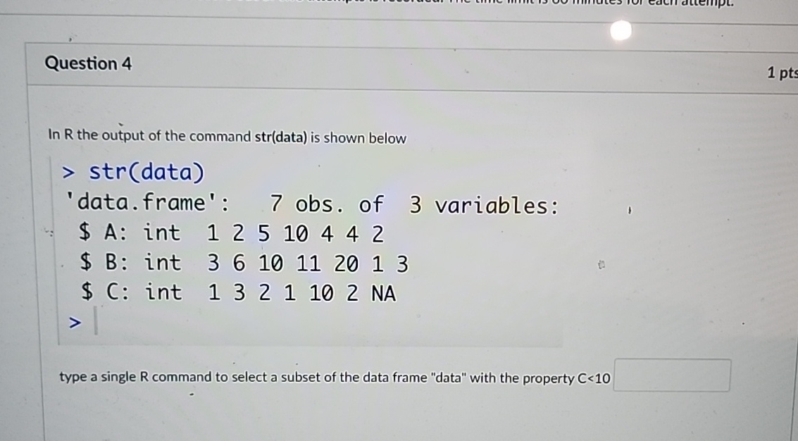 Solved Question 4In R ﻿the output of the command str(data) | Chegg.com