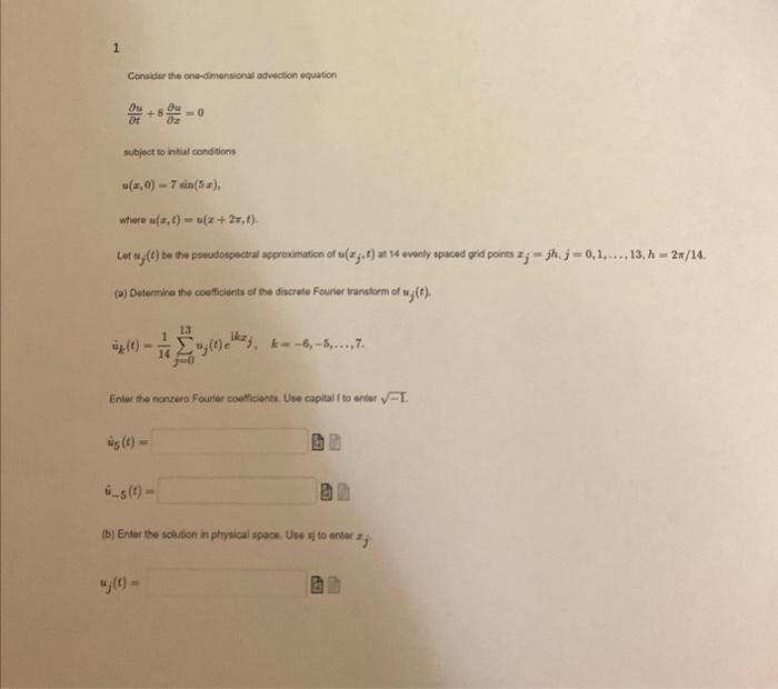 Consider the one-dmensional advection equation | Chegg.com