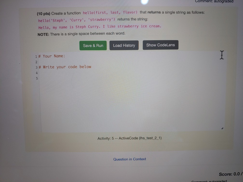 Solved Comment: autograded (10 pts) Create a function | Chegg.com