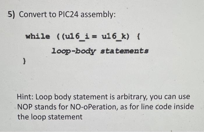 Solved Hint: Loop body statement is arbitrary, you can use | Chegg.com