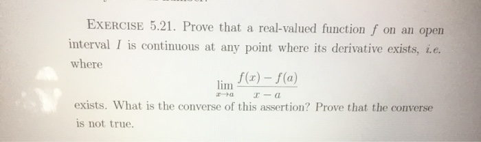 Solved EXERCISE 5.21. Prove that a real-valued function f on | Chegg.com