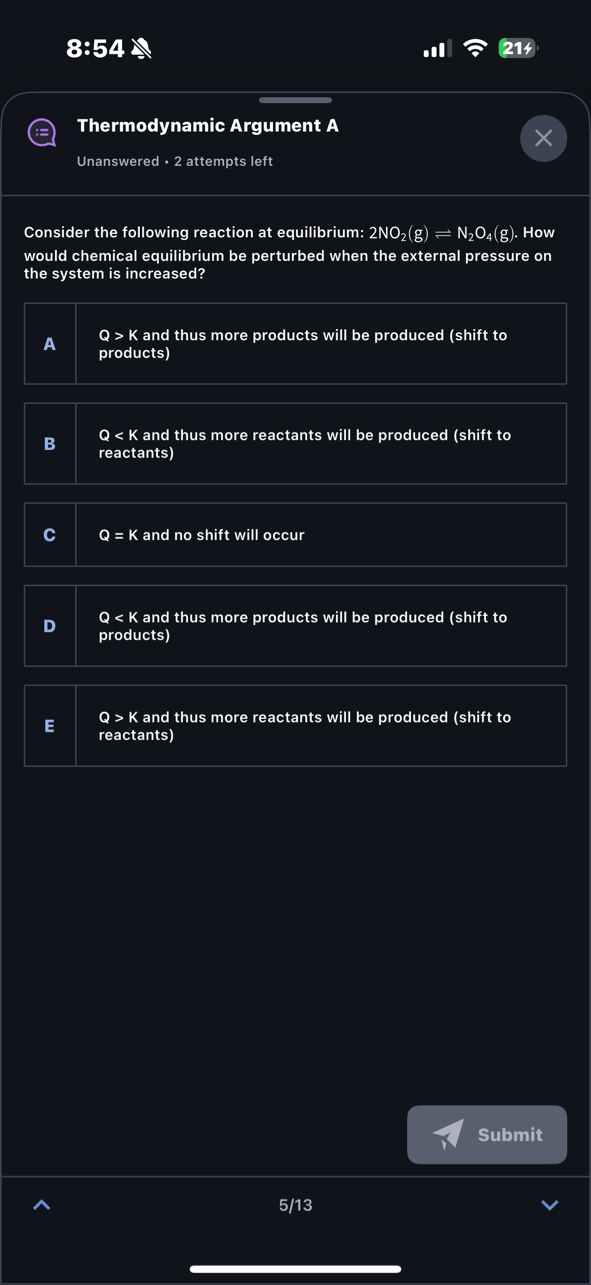 Solved 8:54214Thermodynamic Argument AUnanswered *2 | Chegg.com