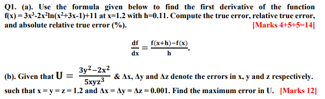 Solved Q1. (a). ﻿Use the formula given below to find the | Chegg.com