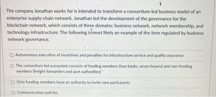 Solved The company Jonathan works for is intended to | Chegg.com