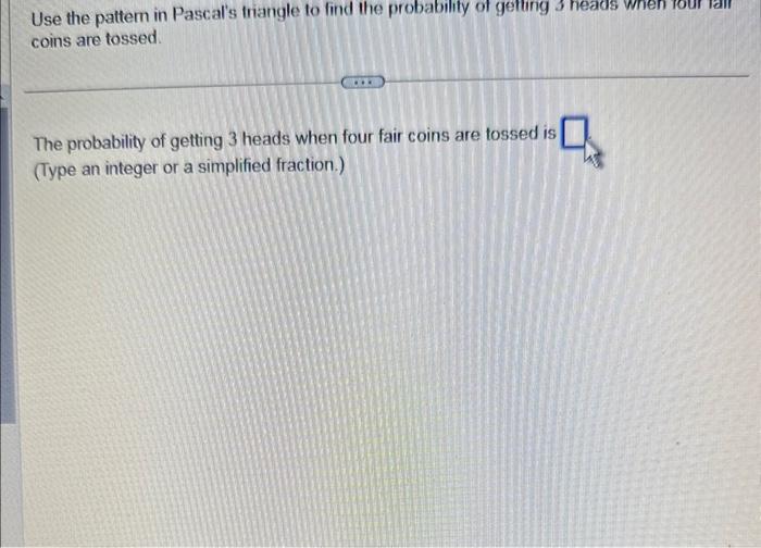 Solved Use the pattem in Pascal's triangle to find the | Chegg.com