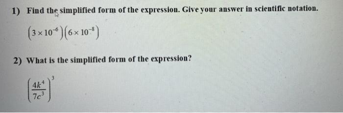 Solved 1) Find the simplified form of the expression. Give | Chegg.com