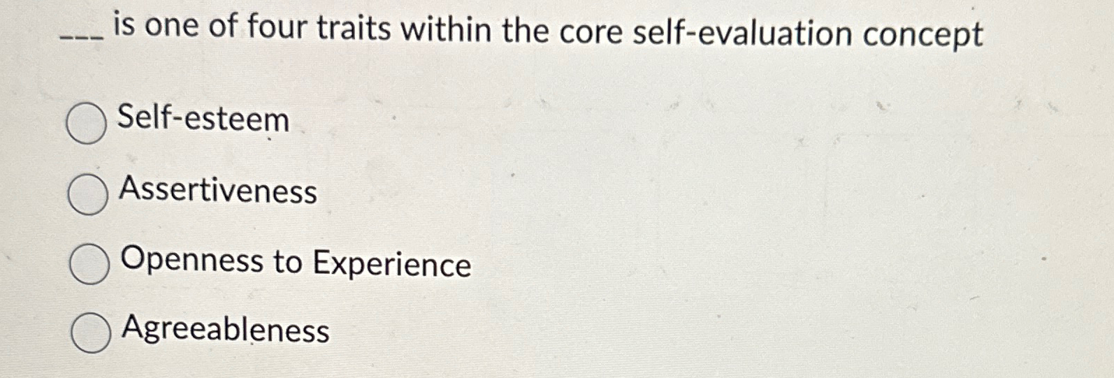 Solved q, ﻿is one of four traits within the core | Chegg.com