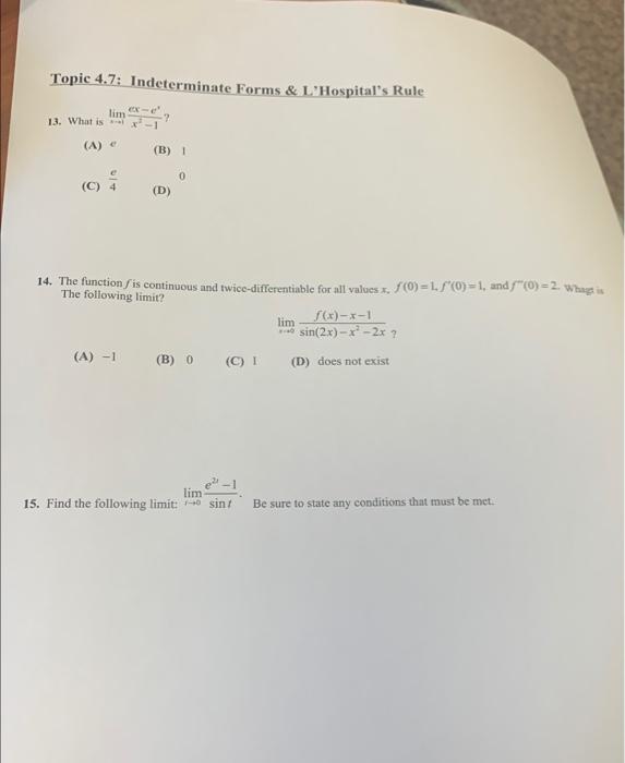 Solved Topic 4.7: Indeterminate Forms \& L'Hospital's Rule | Chegg.com