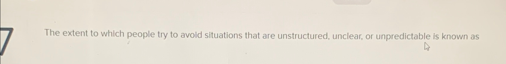 Solved The extent to which people try to avoid situations | Chegg.com