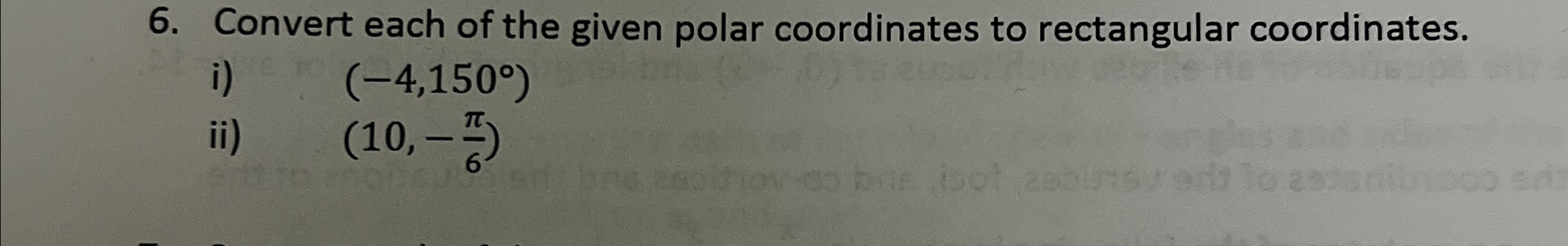 Solved Convert each of the given polar coordinates to | Chegg.com