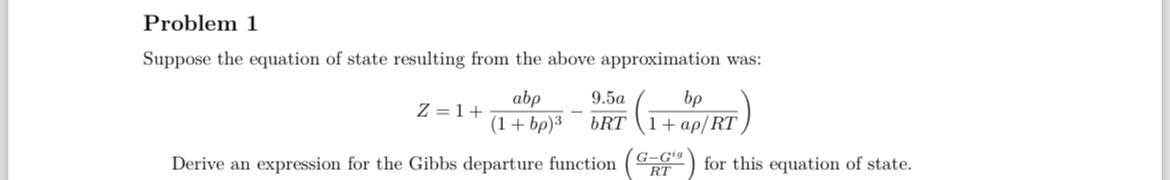 Solved Problem 1Suppose the equation of state resulting from | Chegg.com
